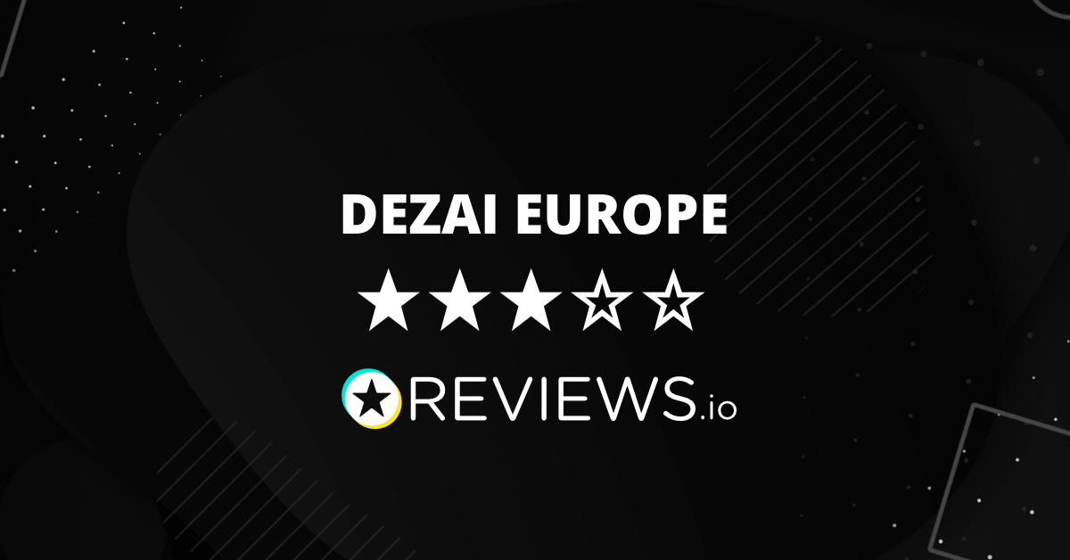 DEZAI EUROPE Reviews - Read Reviews on Dez.ai Before You Buy | dez.ai
