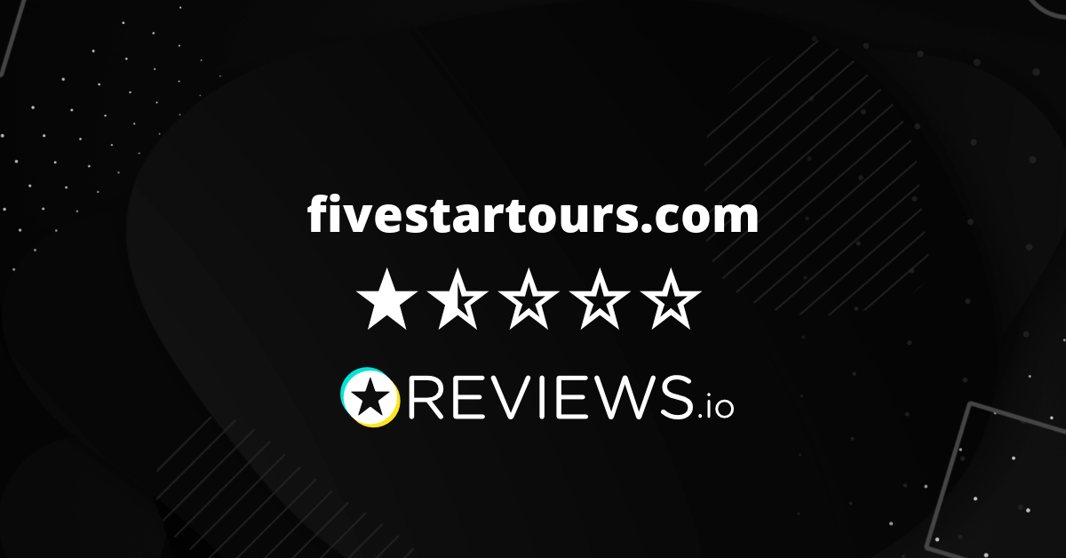 Five Star Tours Reviews - Read Reviews on Fivestartours.com Before You ...