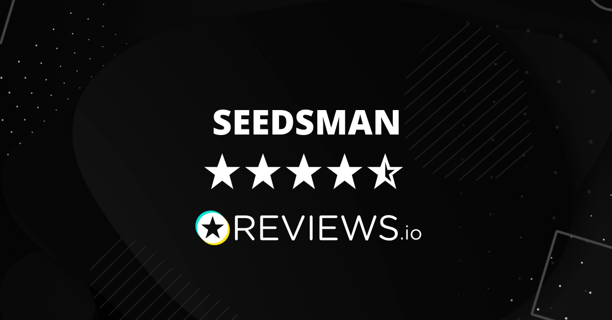 SEEDSMAN Reviews - Read 16,365 Genuine Customer Reviews | seedsman.com