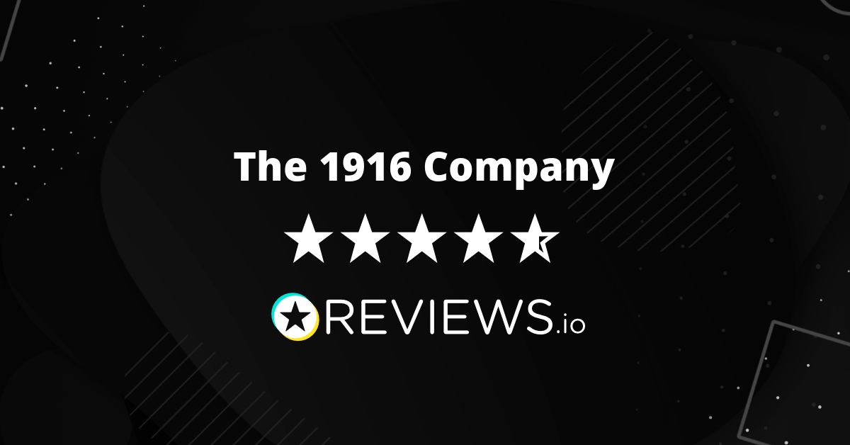 The 1916 Company Reviews - Read 139 Genuine Customer Reviews | www ...