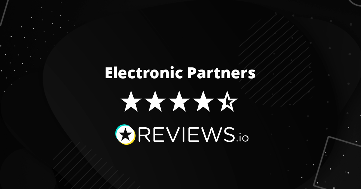 Electronic Partners Reviews - Read 104 Genuine Customer Reviews | uk ...